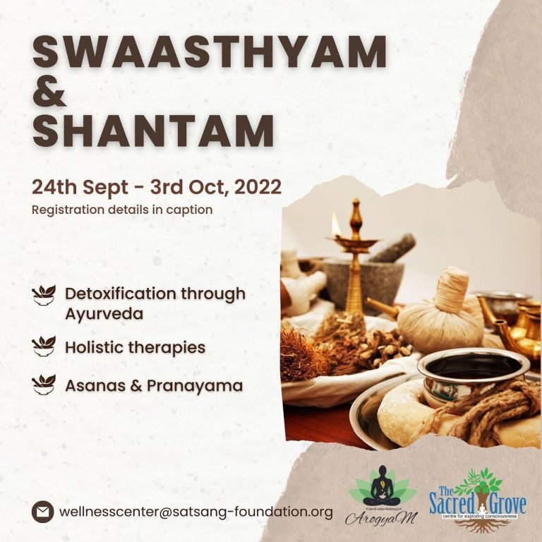SwaasthyaM & ShantaM at ArogyaM - The Sacred Grove